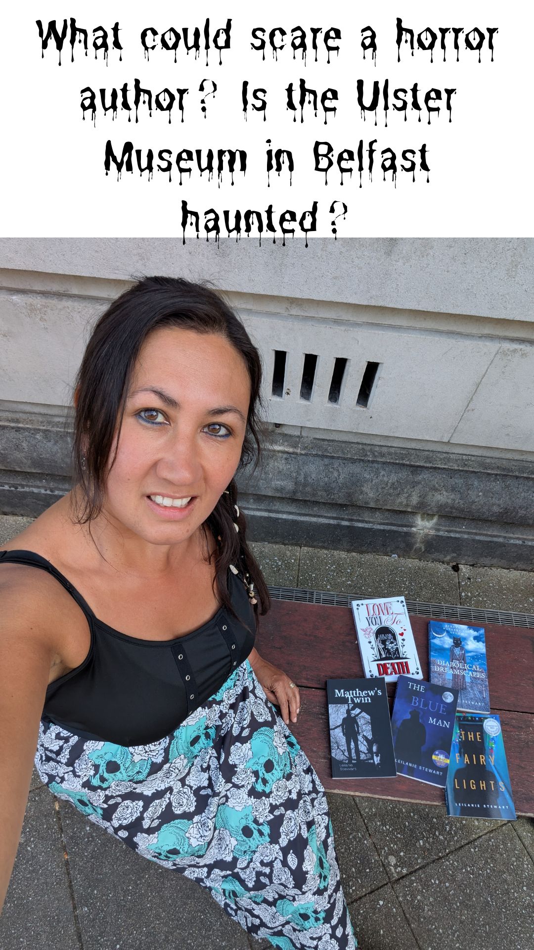 What could scare a horror author? Is the Ulster Museum in Belfast ...